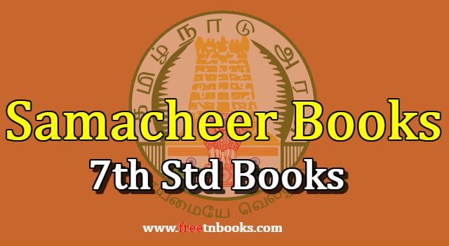 TN Samcheer Kalvi 7th Standard Books 2021 | FreeTNbooks