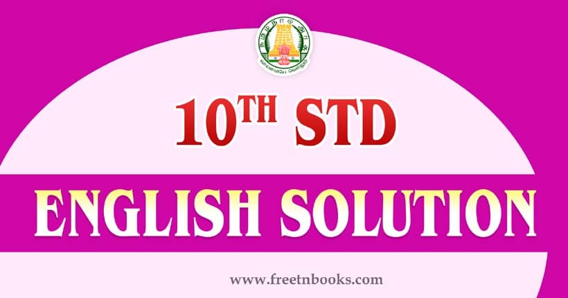 Samacheer Kalvi 10th Standard English Solution 2024 - 2025