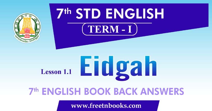 7th Standard English Guide Term 1 Lesson 1.1 | Eidgah