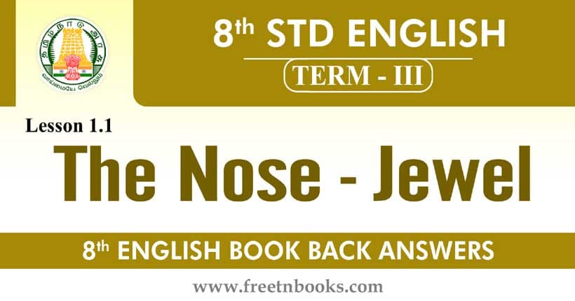 8th Standard English Guide Term 3 Lesson 1 1 The Nose Jewel 8th-standard-english-guide-term-3-lesson-1-1-the-nose-jewel