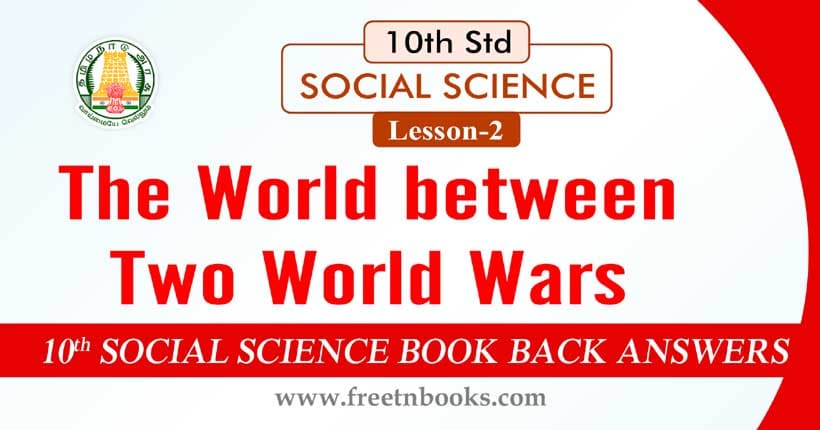 10th Std Social Science Guide | The World between Two World Wars