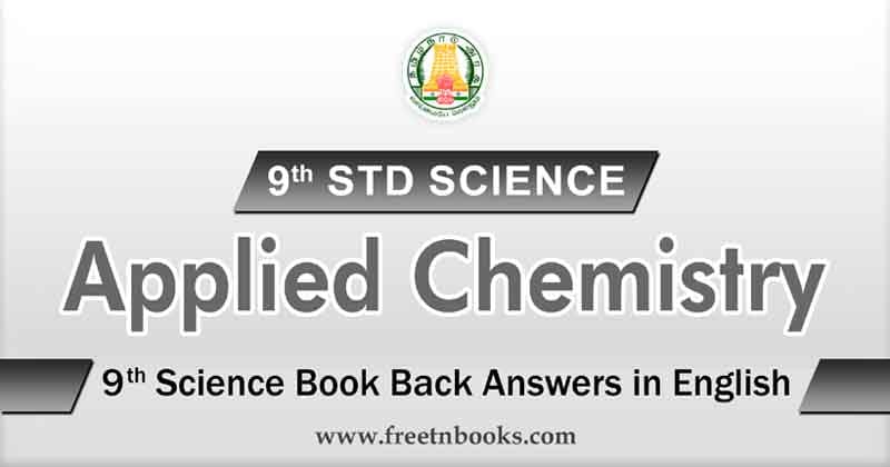 9th Science Guide Applied Chemistry Book Back Answer in English