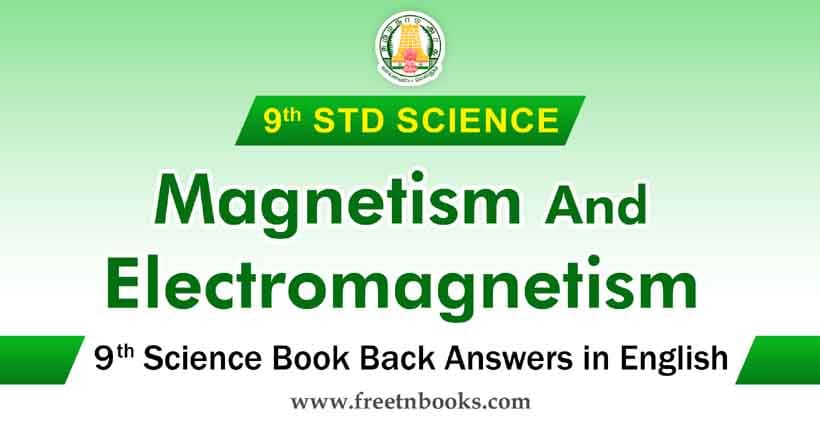 9th Science Guide Magnetism and Electromagnetism Answers