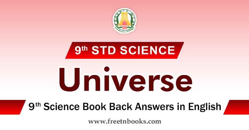 9th Standard Science Guide Universe Answers in English