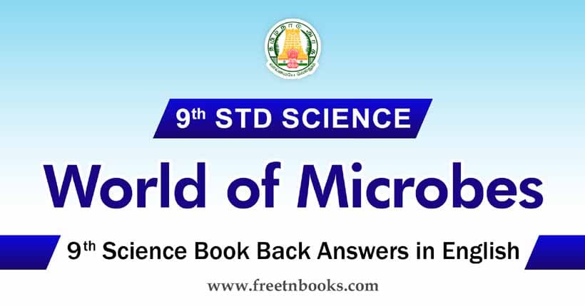 9th Standard Science Guide in English | World of Microbes
