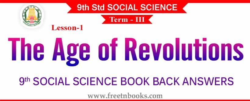 9th Standard Social Science Guide in English | The Age of Revolutions