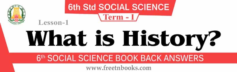 6th Standard Social Science Guide In English What Is History 6th Standard Social Science Guide In English What Is History
