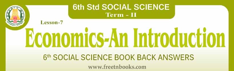 6th Std Social Science Guide in English | Economics - An Introduction