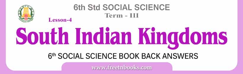 6th Std Social Science Guide in English | South Indian Kingdoms
