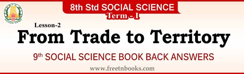 8th Std Social Science Guide in English | From Trade to Territory