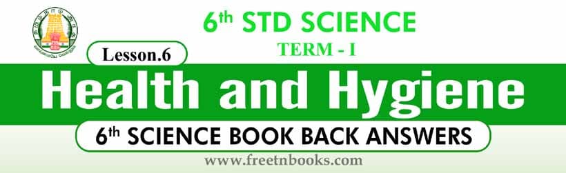 6th Standard Science Guide in English | Health and Hygiene