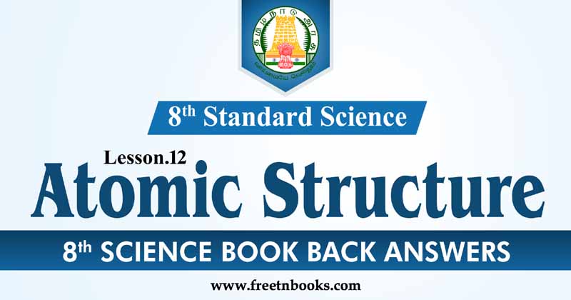 8th Standard Science Guide in English | Atomic Structure
