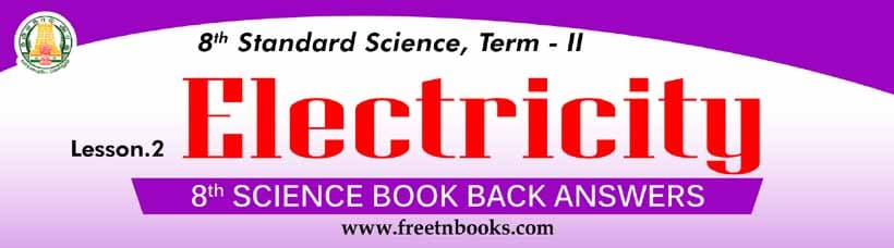 8th Standard Science Guide in English | Lesson.2 Electricity