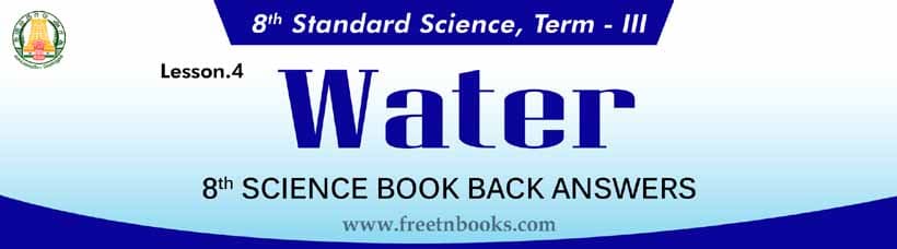 8th Standard Science Guide in English | Lesson.4 Water