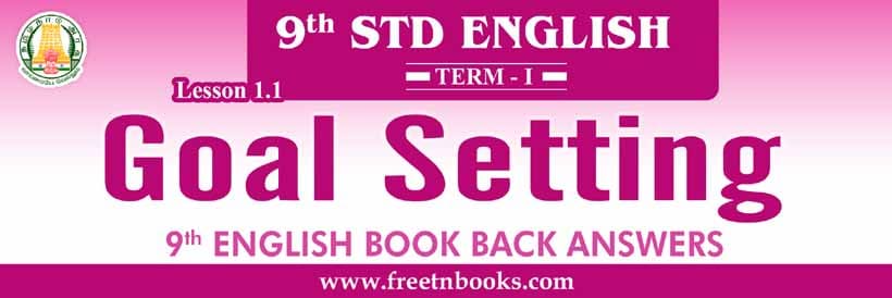 9th Standard English Term 1 Lesson 1 1 Goal Setting 9th-standard-english-term-1-lesson-1-1-goal-setting