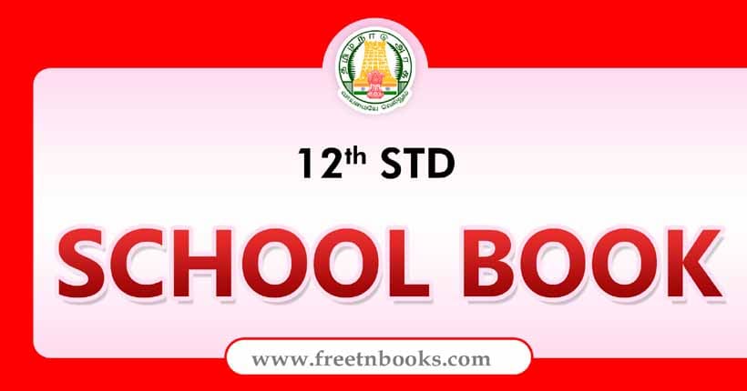 Tamilnadu 12th Standard Books 2023 Samacheer Kalvi Books Tamilnadu 12th Standard Books 2023 Samacheer Kalvi Books