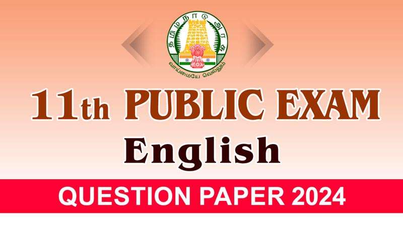 11th English Public Exam Question Paper 2024 with Answer Key