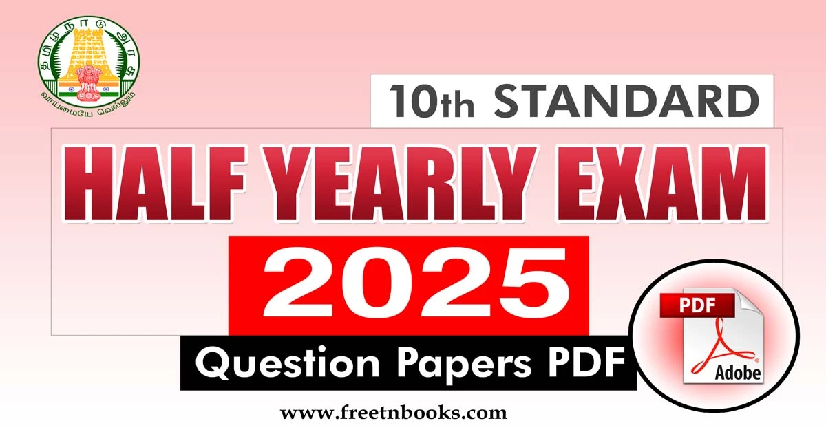 10th Half Yearly Question Paper 2025 PDF Download (All District)