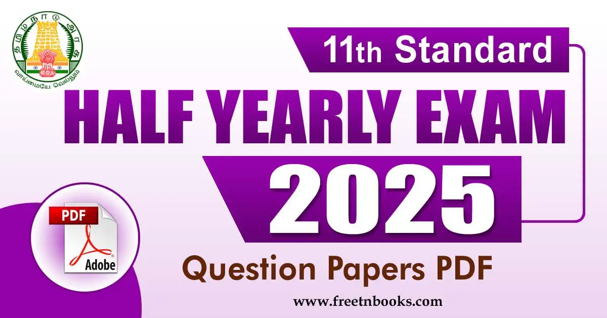 11th Half Yearly Question Paper 2025 PDF Download